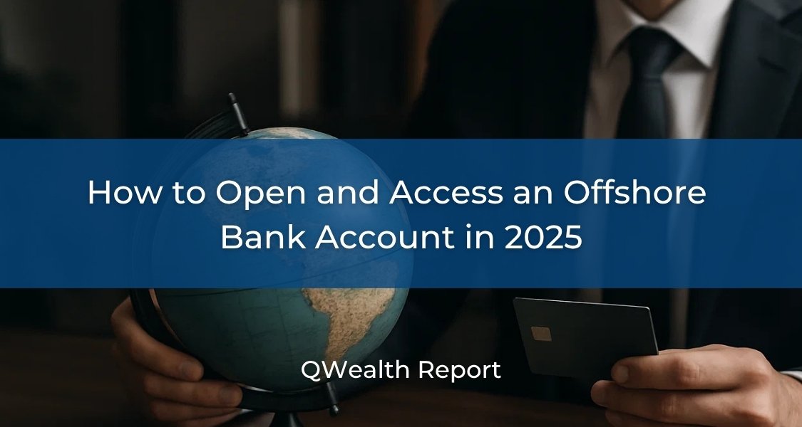 Open an Offshore Bank Account in 2026: Your Guide to Offshore Banking ...